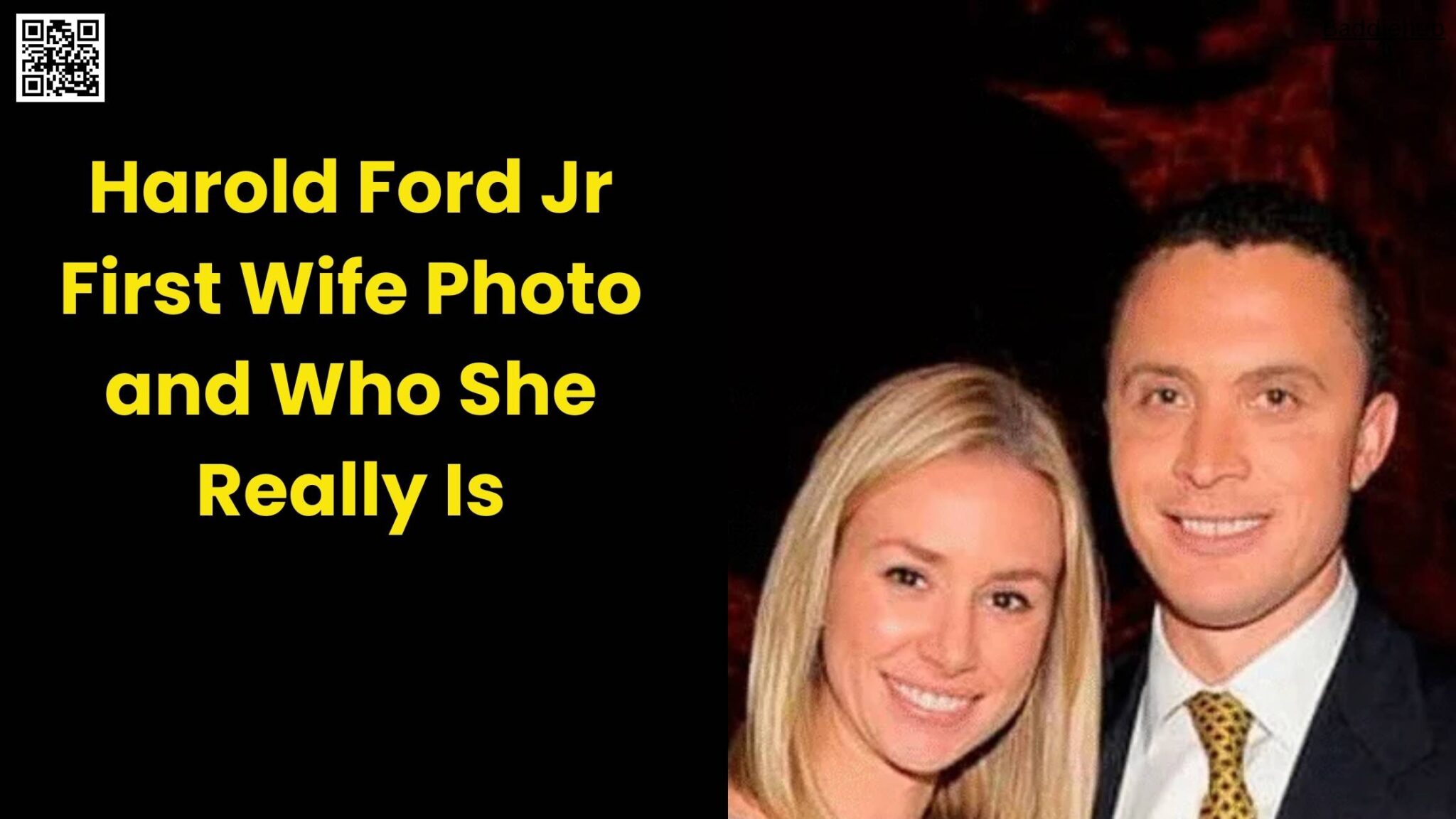 Harold Ford Jr First Wife Photo and Who She Really Is - Baddiehub
